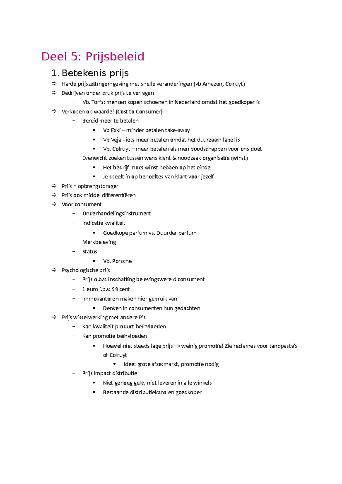 MKT deel 5 - Samenvatting Marketing - Deel 5: Prijsbeleid 1. Betekenis ...