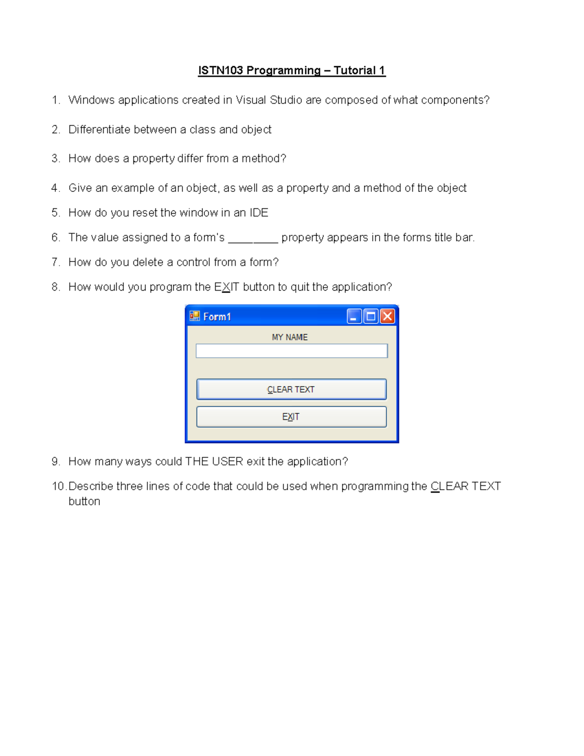 Programming Tutorial 1 - ISTN103 Programming – Tutorial 1 Windows applications created in Visual ...