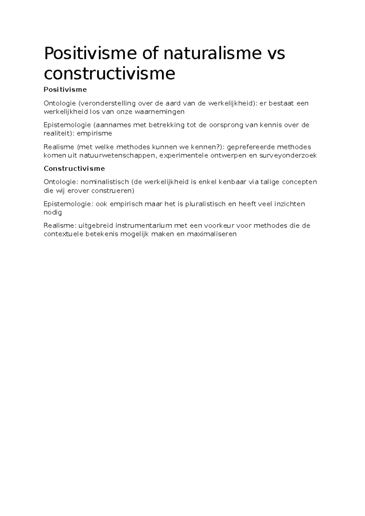 Positivisme vs constructivisme - Positivisme of naturalisme vs ...