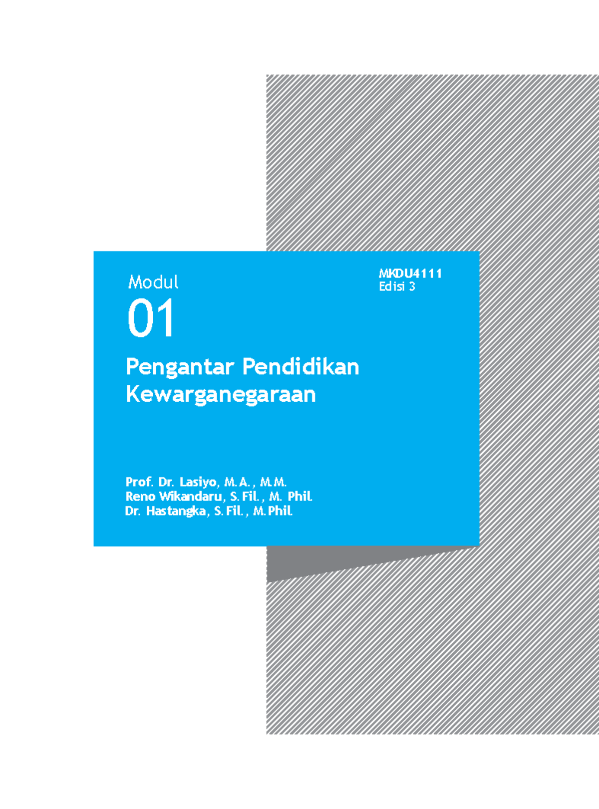 MKDU411103-M1 Modul PKN - Modul ####### MKDU ####### Edisi 3 01 Pengantar Pendidikan ...