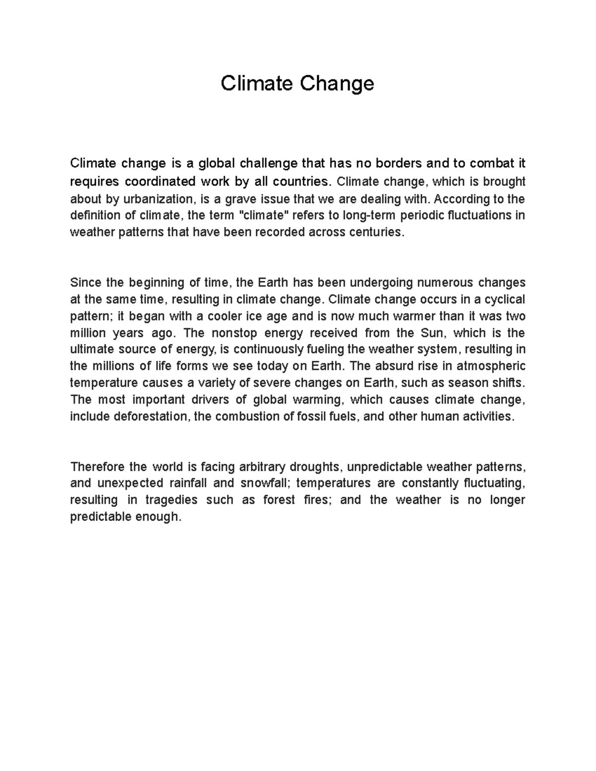 Climate Change - Climate Change Climate change is a global challenge ...