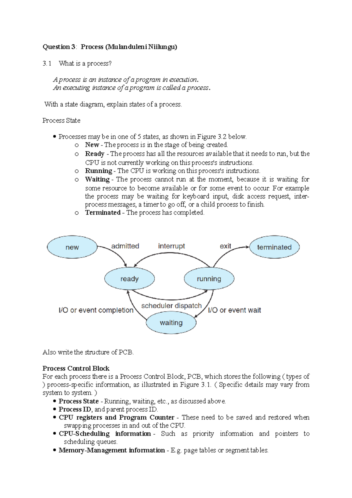 Advanced Operating Systems Assignment 02 - Question 3 : Process (Mulanduleni Niilungu) 3 What is ...