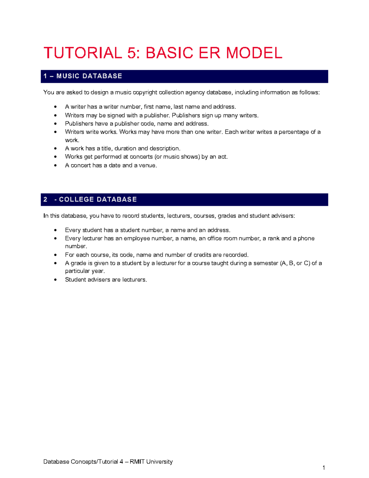 5.2 - Tutorial 5 - Basic ERD - Database Concepts/Tutorial 4 – RMIT University 1 TUTORIAL 5 ...