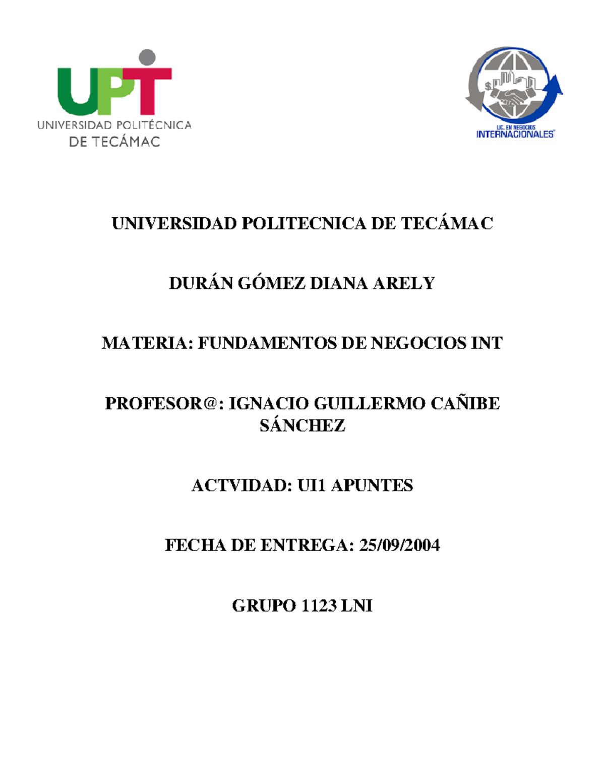 UI1 Apuntes - economia - UNIVERSIDAD POLITECNICA DE TECÁMAC DURÁN GÓMEZ ...