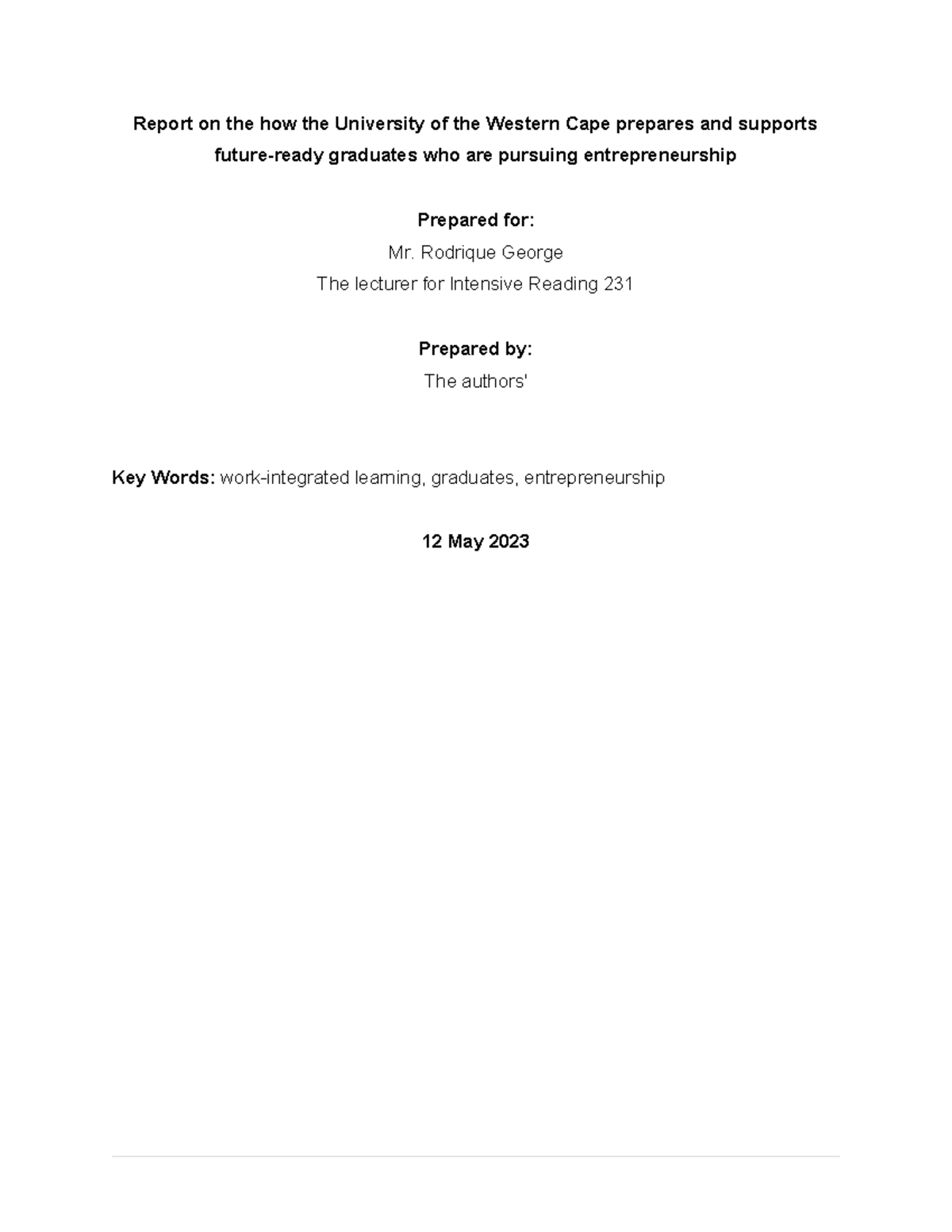 Report writing example 2023 - Report on the how the University of the ...