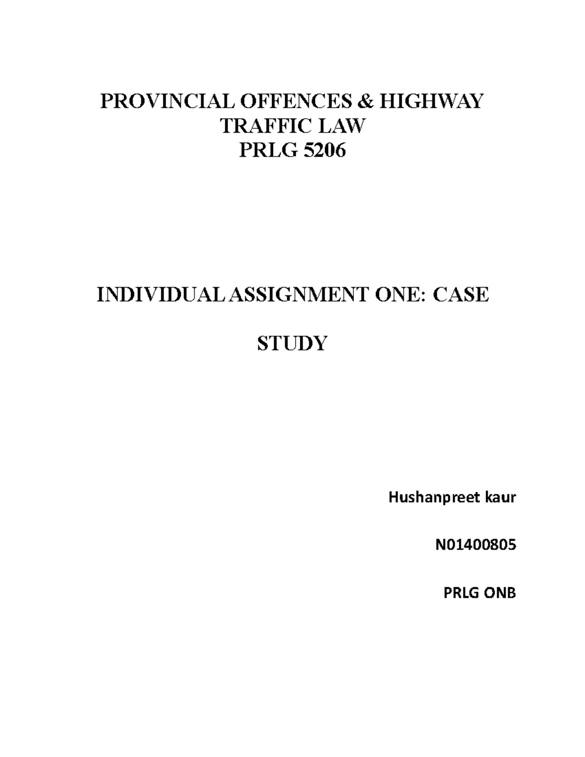 POA assignment - PROVINCIAL OFFENCES & HIGHWAY TRAFFIC LAW PRLG 5206 ...