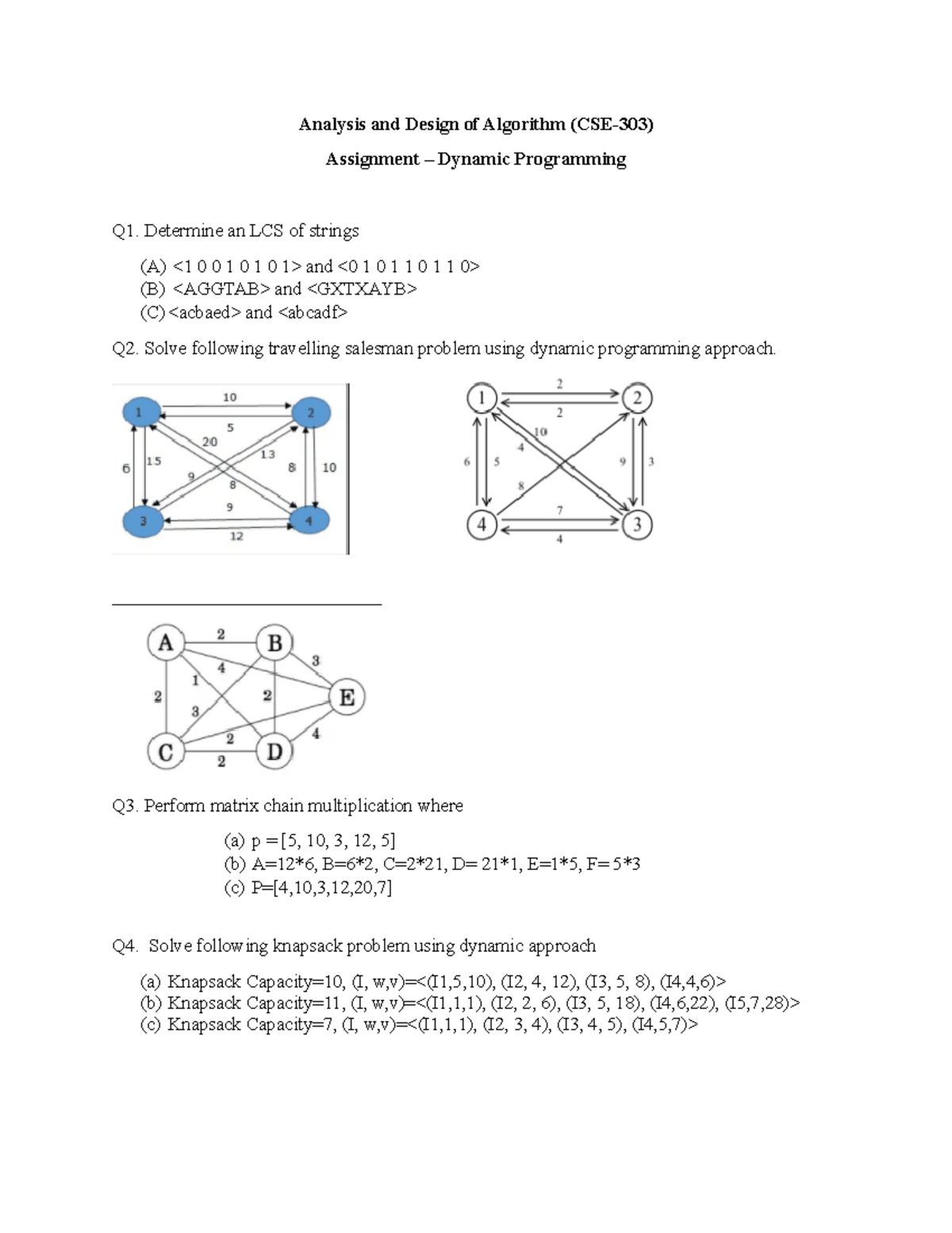 Module Iii Assignment Assigment Analysis And Design Of Algorithm Cse 303 Assignment