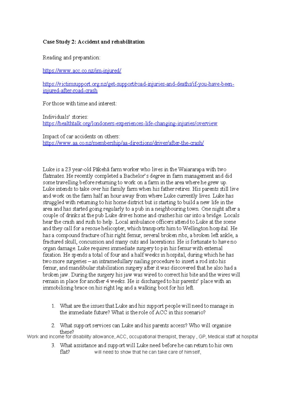 Tutorial 9 - Accident and rehabilitation - Case Study 2: Accident and ...