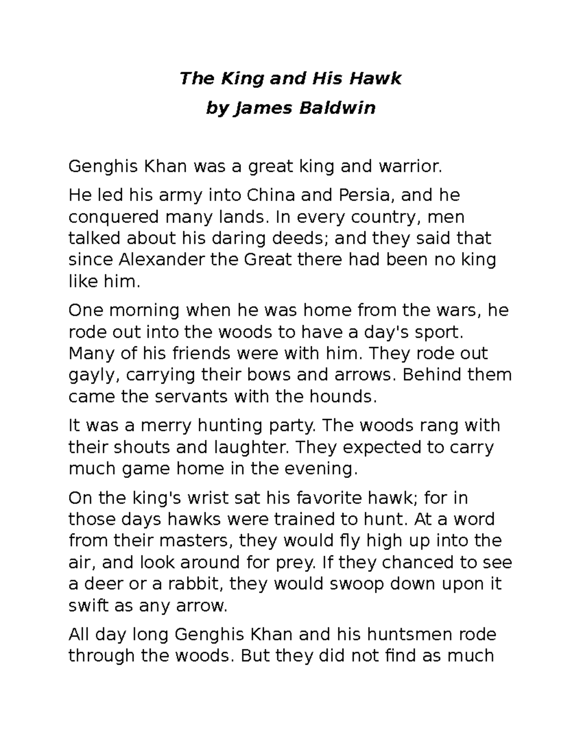 The King and His Hawk - He led his army into China and Persia, and he ...