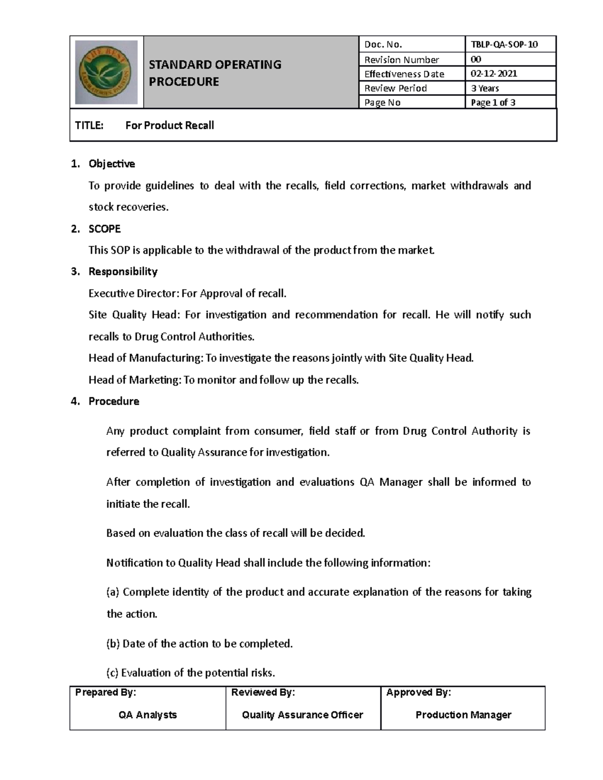 SOP for Product Recall - STANDARD OPERATING PROCEDURE Doc. No. TBLP-QA-SOP- Revision Number 00 ...