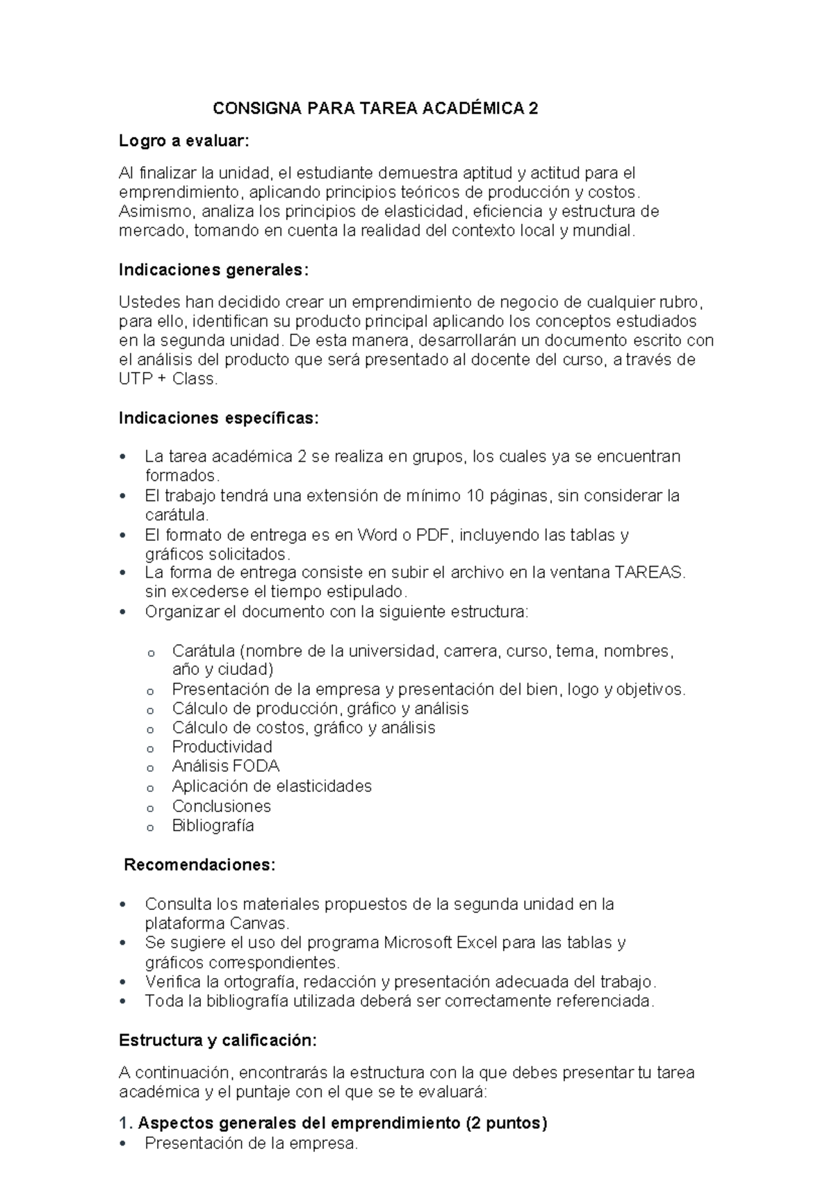 Tarea Académica 2 - CONSIGNA PARA TAREA ACADÉMICA 2 Logro a evaluar: Al finalizar la unidad, el ...