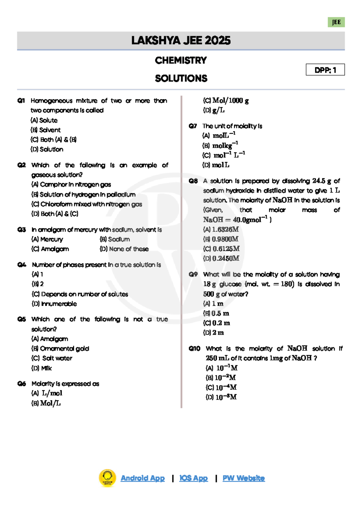 Solutions DPP 01 (Of Lec 02) Lakshya J EE 2025 - JEE LAKSHYA JEE 2025 Q 1 Homogeneous mixture of ...