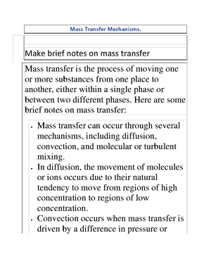 Mass transfer - Make brief notes on mass transfer Mass transfer is the ...