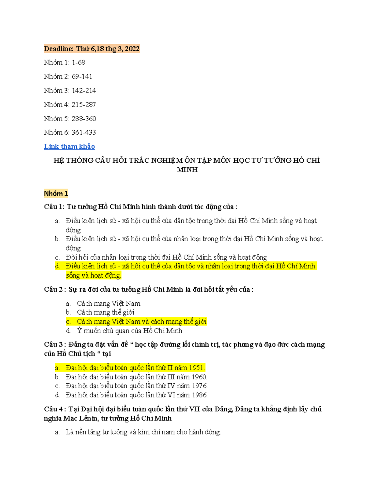 HT CAU HOI TRAC Nghiem Tthcm - Deadline: Thứ 6,18 thg 3, 2022 Nhóm 1: 1- Nhóm 2: 69- Nhóm 3: 142 ...
