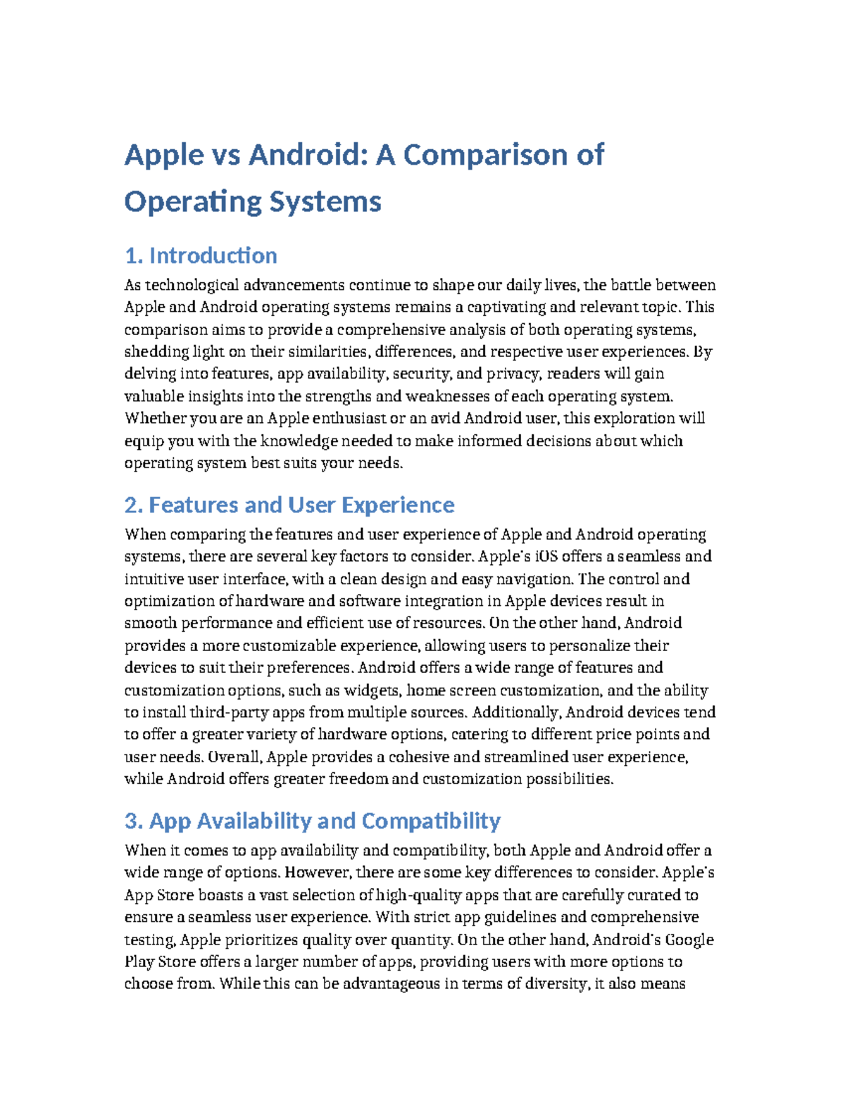 Apple vs Android A Comparison of Operating Systems - Introduction As technological advancements ...