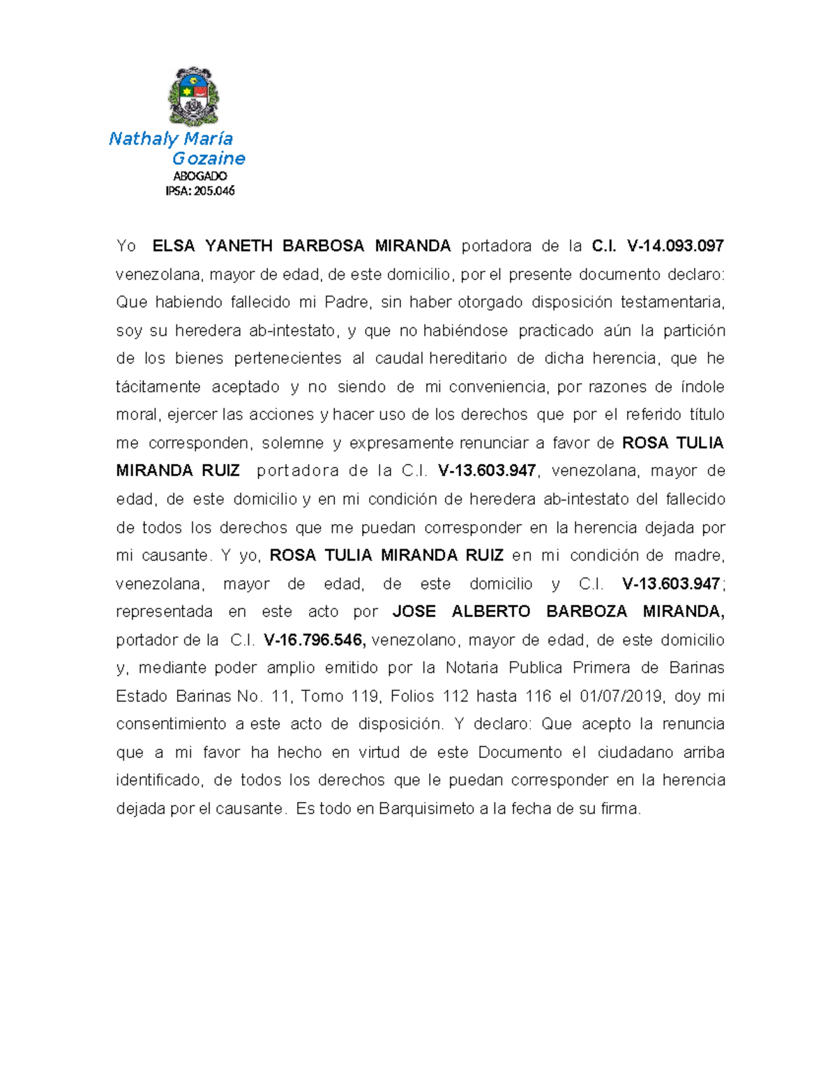 Renuncia Yaneth - Nathaly Ma ría Gozaine ABOGADO IPSA: 205. Yo ELSA YANETH BARBOSA MIRANDA ...