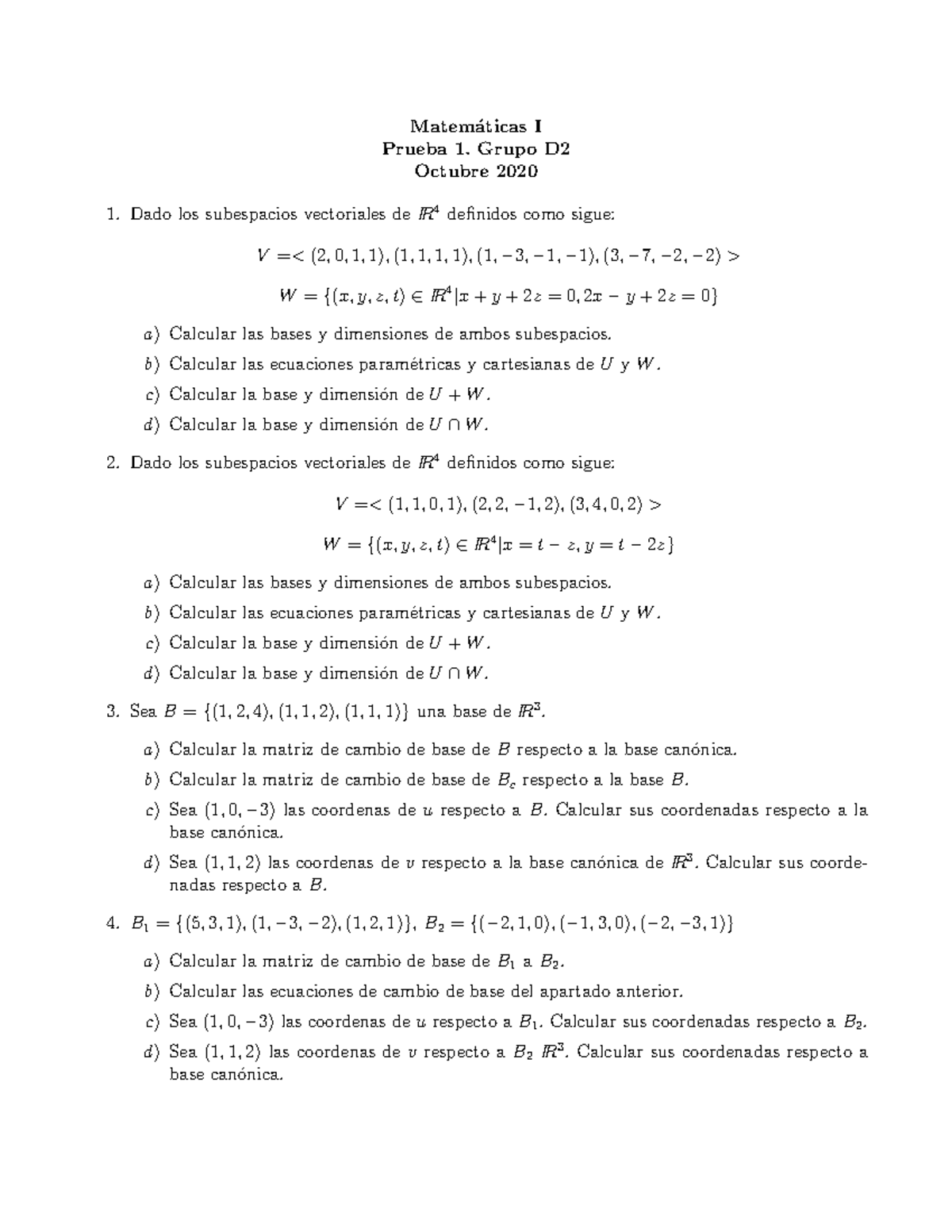 Exafeb 20 - Matem ́aticas I Prueba 1. Grupo D Octubre 2020 Dado los ...