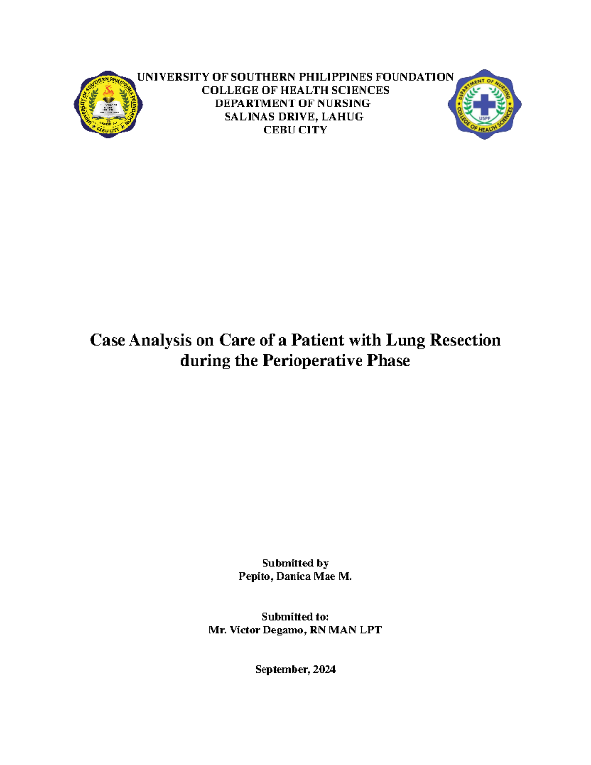 Case Analysis #1 - UNIVERSITY OF SOUTHERN PHILIPPINES FOUNDATION ...