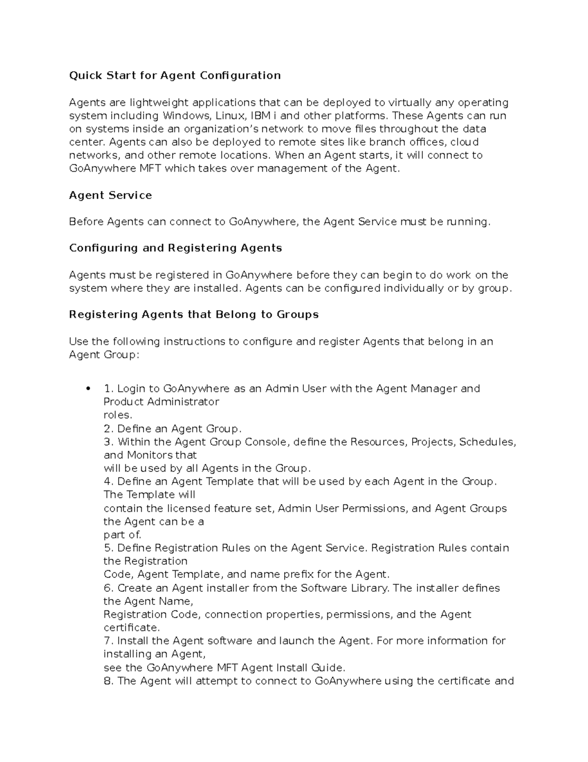 Quick Start for Agent Configuration - These Agents can run on systems ...