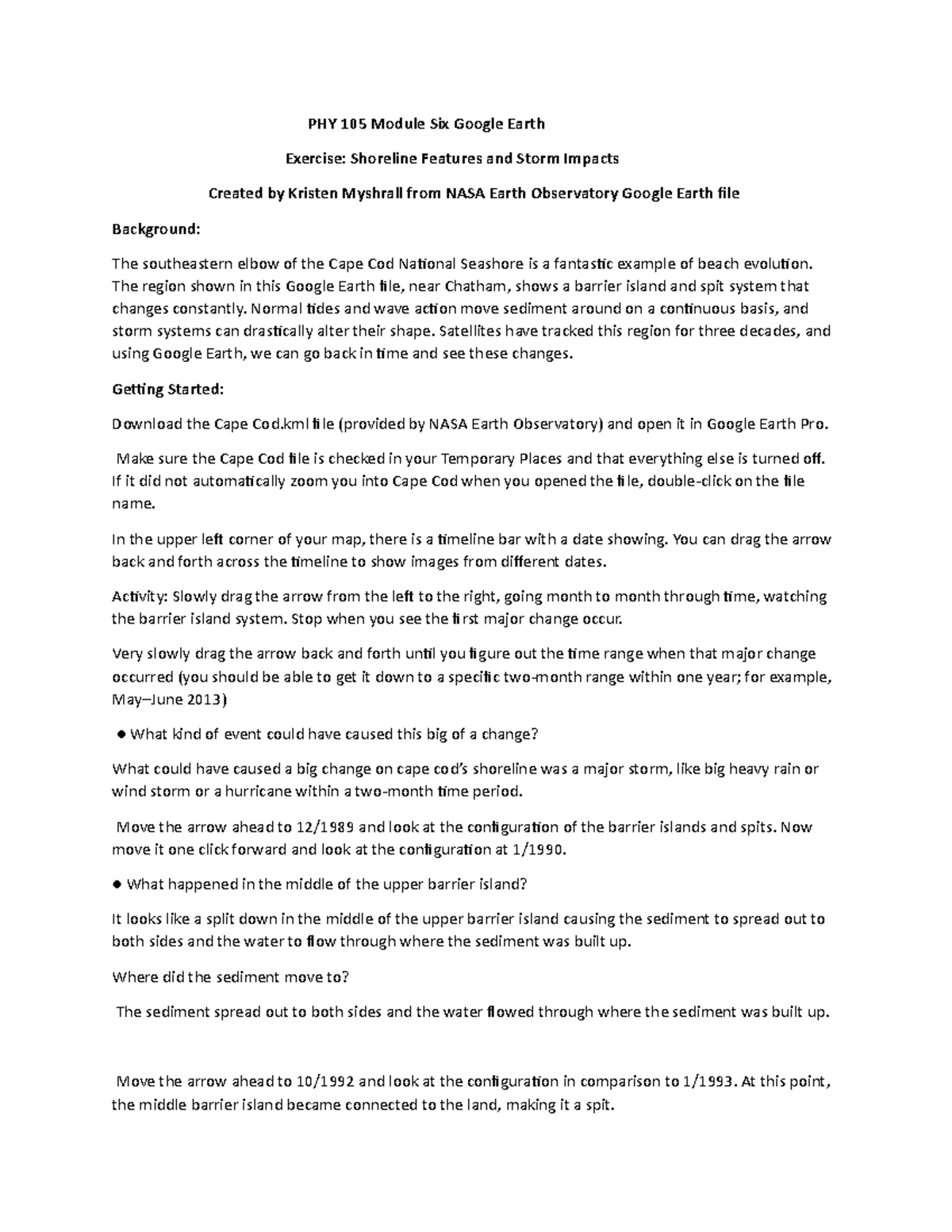 PHY 105 Module Six Google Earth Exercise- Margaret Quaceci - PHY 105 Module Six Google Earth ...