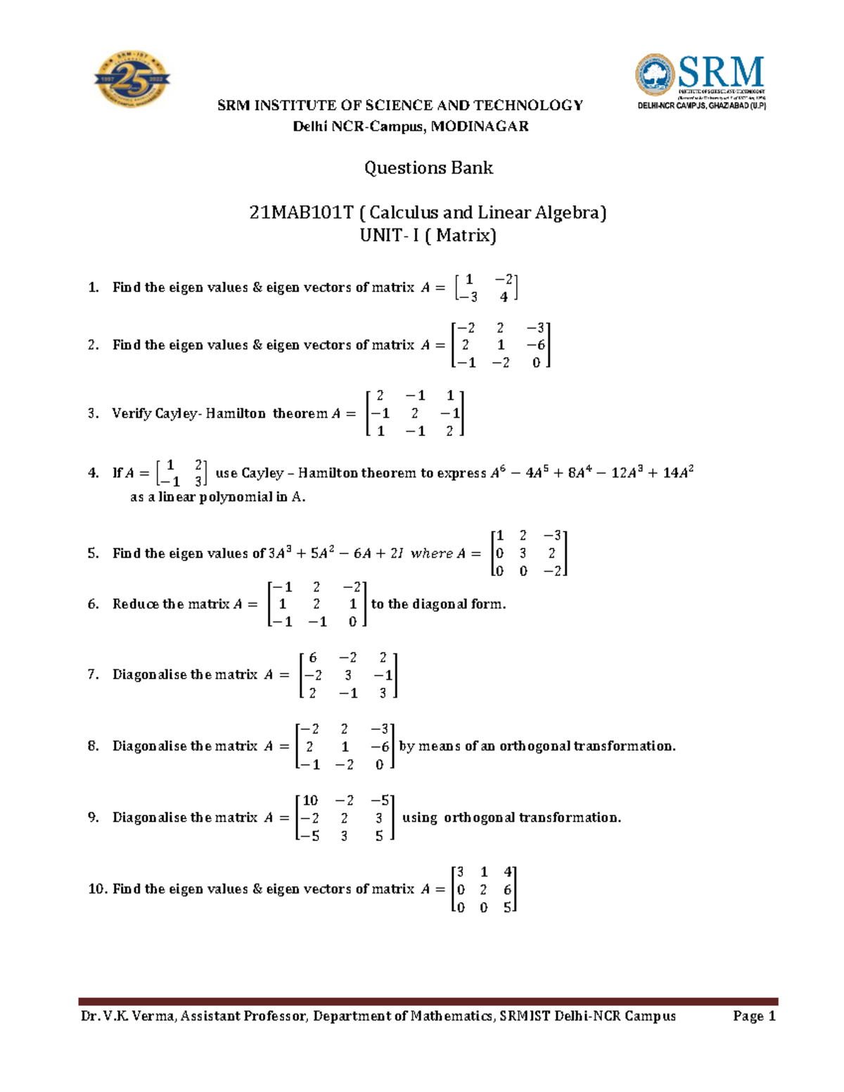 Questions Bank UNIT I Matrix - SRM INSTITUTE OF SCIENCE AND TECHNOLOGY ...