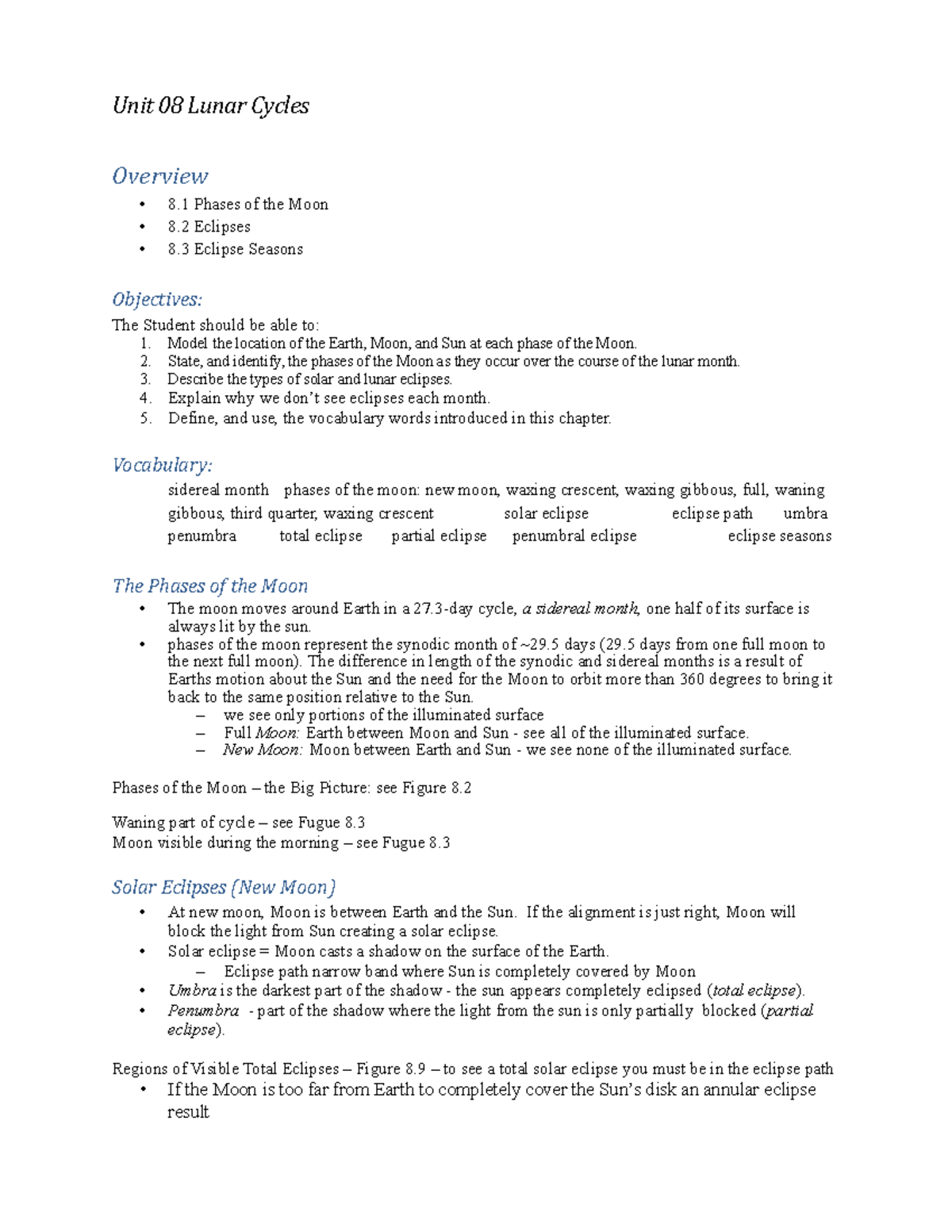 Unit 08 Lunar Cycles - • 8.1 Phases of the Moon • 8.2 Eclipses • 8.3 ...