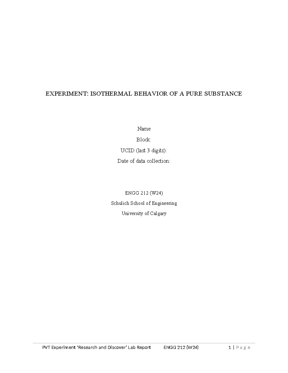 ENGG 212 (W24) PVT Experiment - Lab Report Template with Guidelines-v1 ...