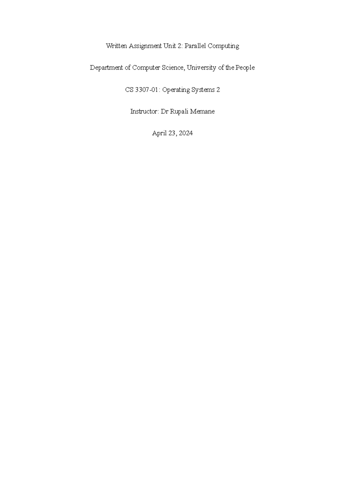 Written Assignment UNIT 2 - Written Assignment Unit 2: Parallel ...
