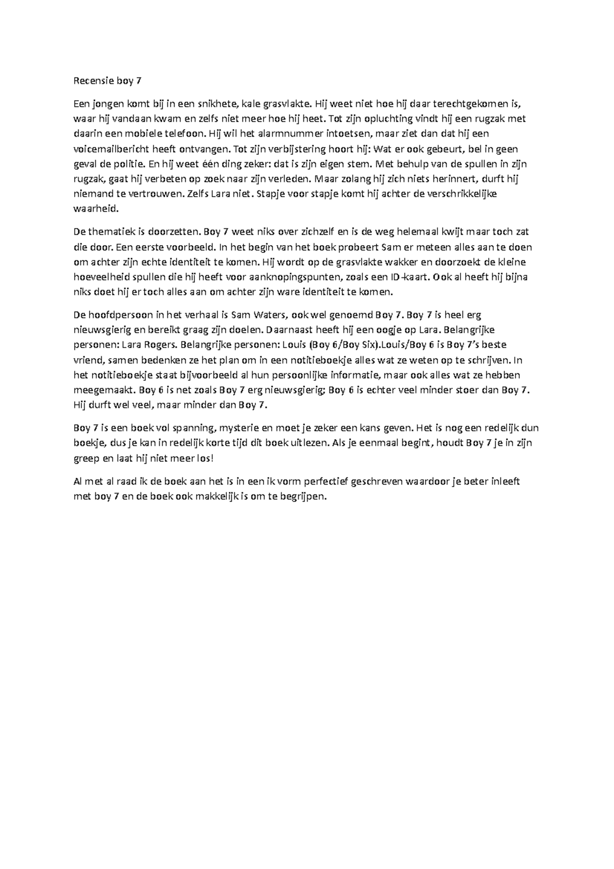 Recensie boy 7 - verslag van boek - Recensie boy 7 Een jongen komt bij ...