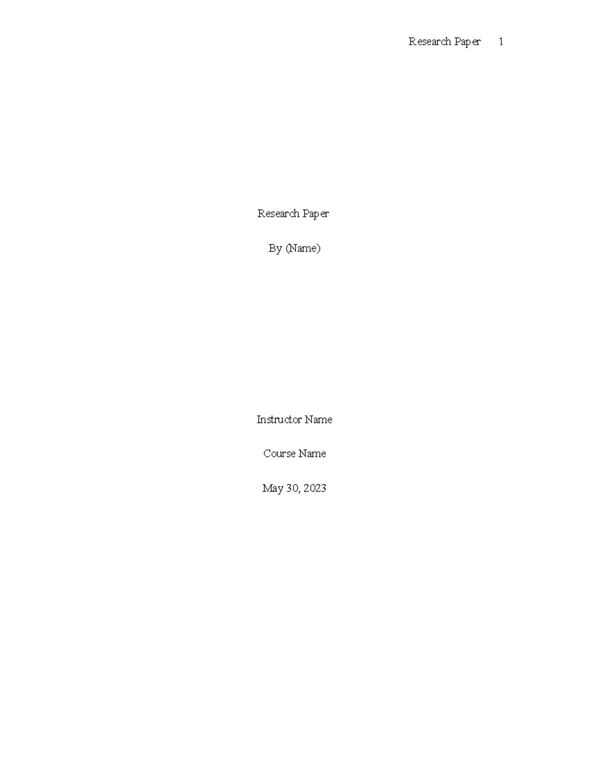 Research paper - plplpl - Research Paper By (Name) Instructor Name ...