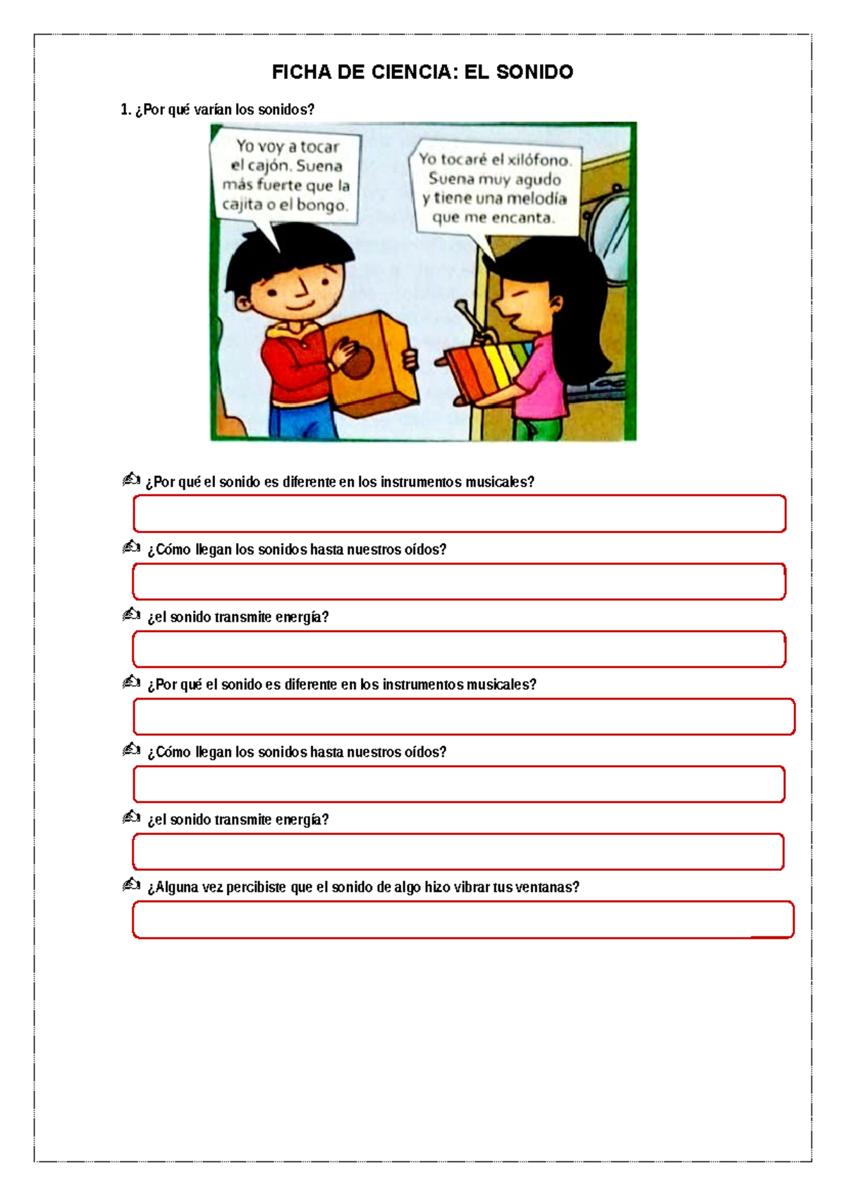 EL Sonido - FICHA DE CIENCIA: EL SONIDO 1. ¿Por qué varían los sonidos ...