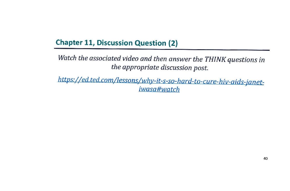Chapter 11 microbiology - Chapter 11, Discussion Question (2) Watch the associated video and ...