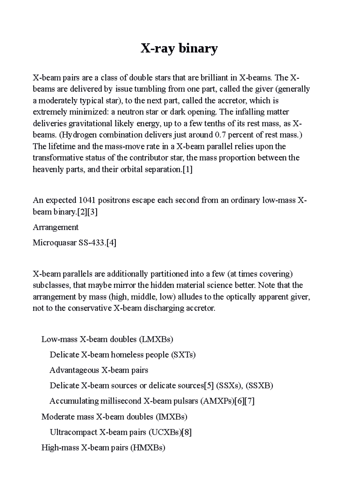 X-ray binary - Ifah - X-ray binary X-beam pairs are a class of double ...