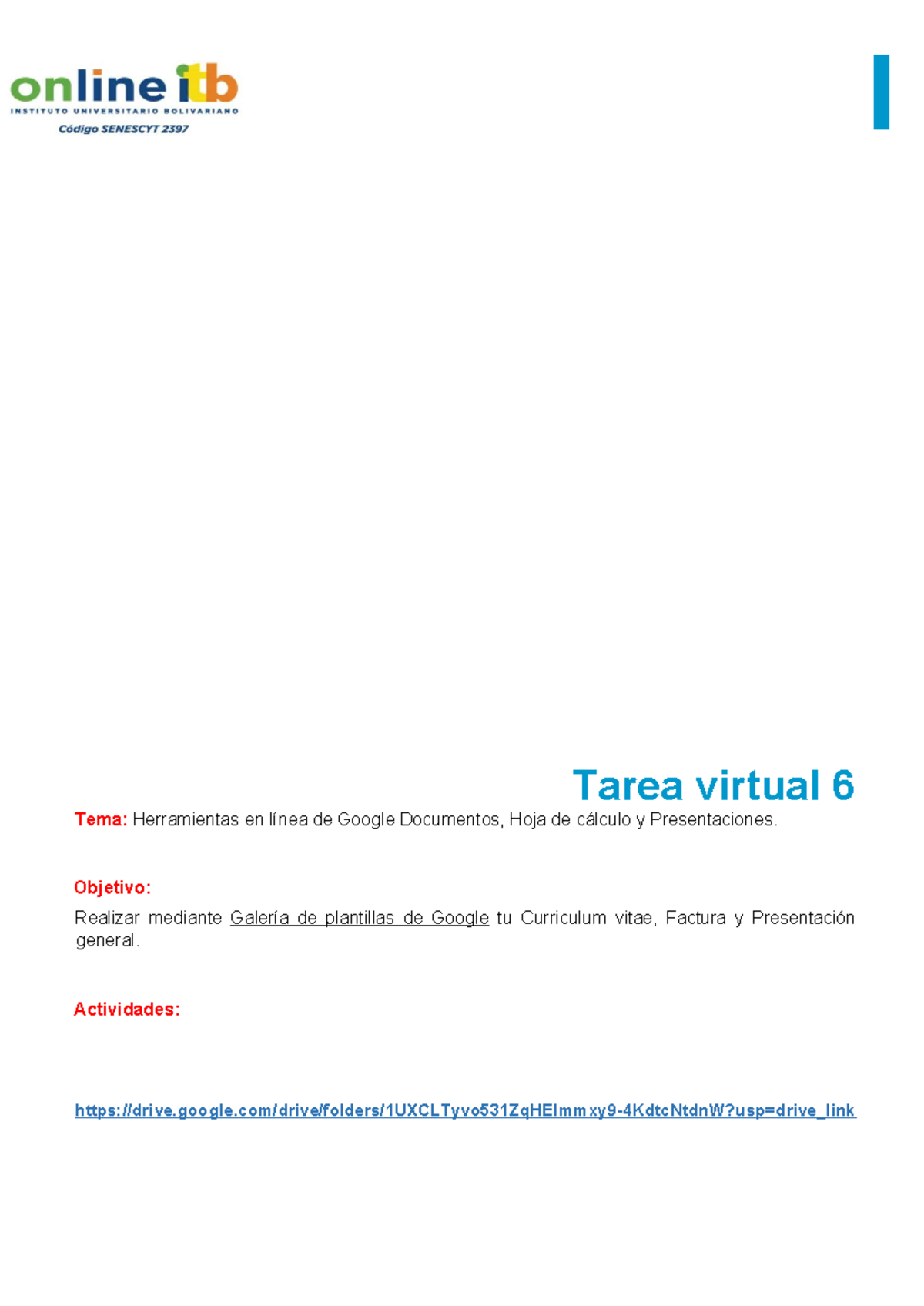 Documentos - tarea - Comnunicaciòn Oral y escrita - Tarea virtual 6 Tema: Herramientas en línea ...