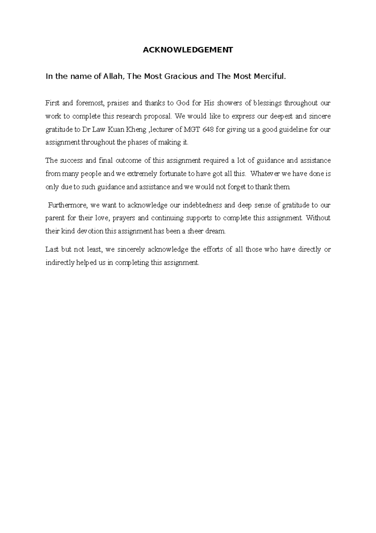 Acknowledgement Group - ACKNOWLEDGEMENT In the name of Allah, The Most ...