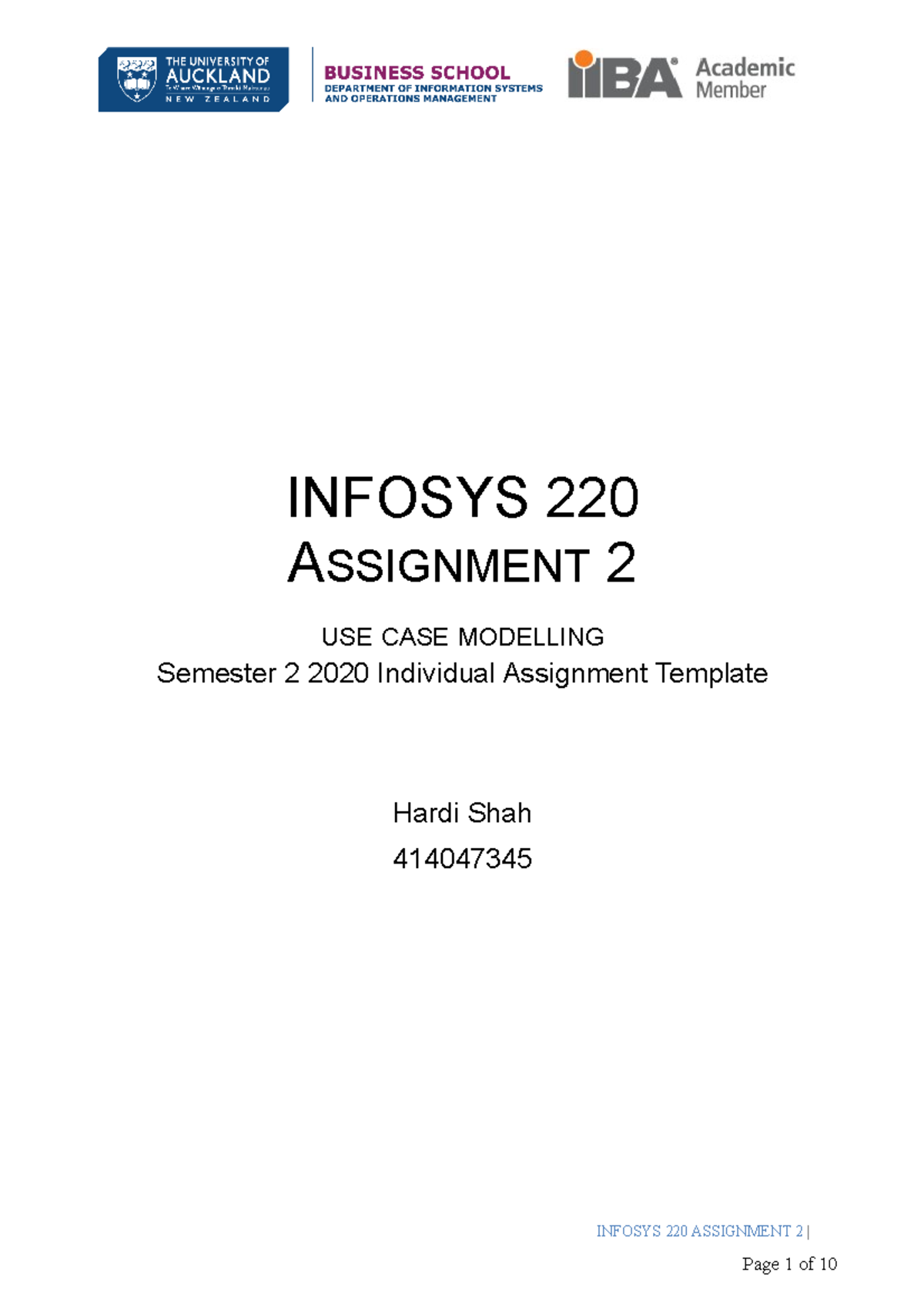 Assignment 2 S2 2020 - INFOSYS 220 ASSIGNMENT 2 USE CASE MODELLING ...