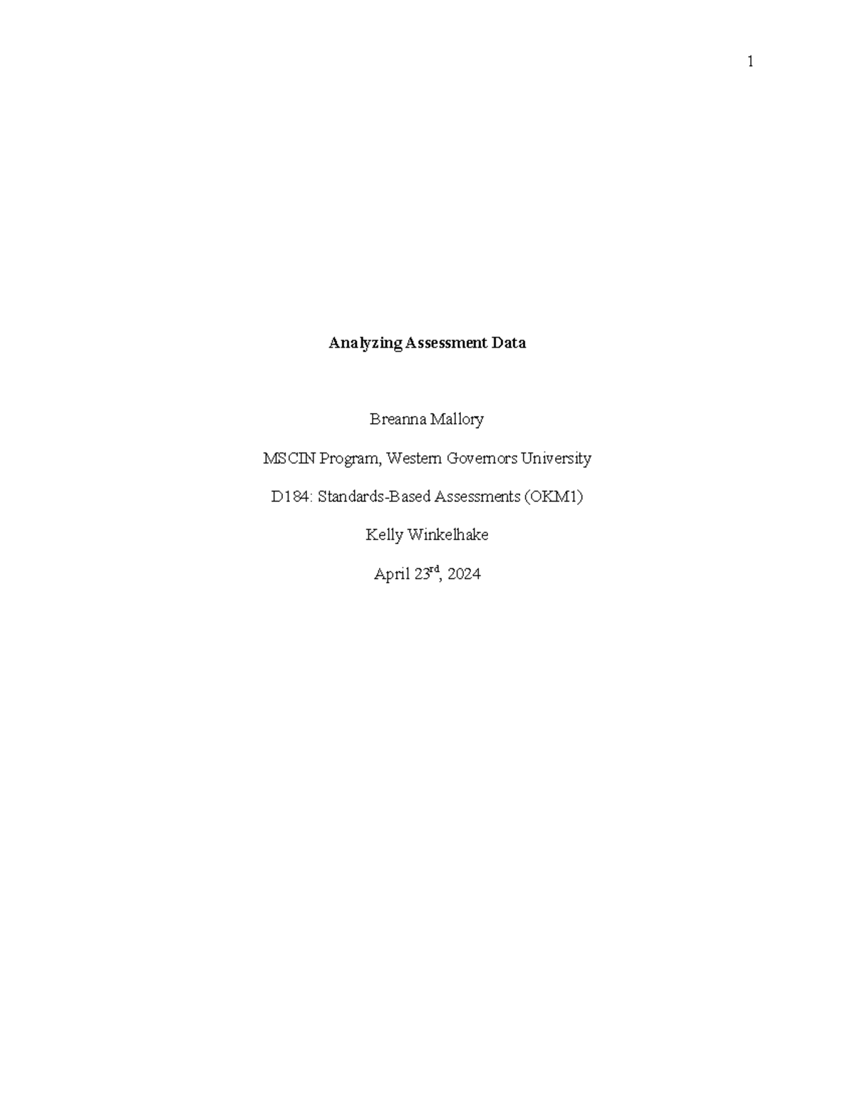 B. Mallory- D184 Task 3 - Analyzing Assessment Data (Passed) - Analyzing Assessment Data Breanna ...