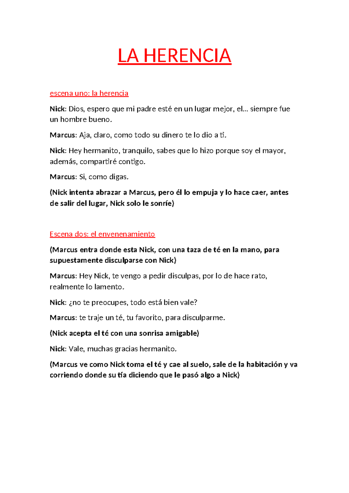 LA Herencia - tareas - LA HERENCIA escena uno: la herencia Nick: Dios ...