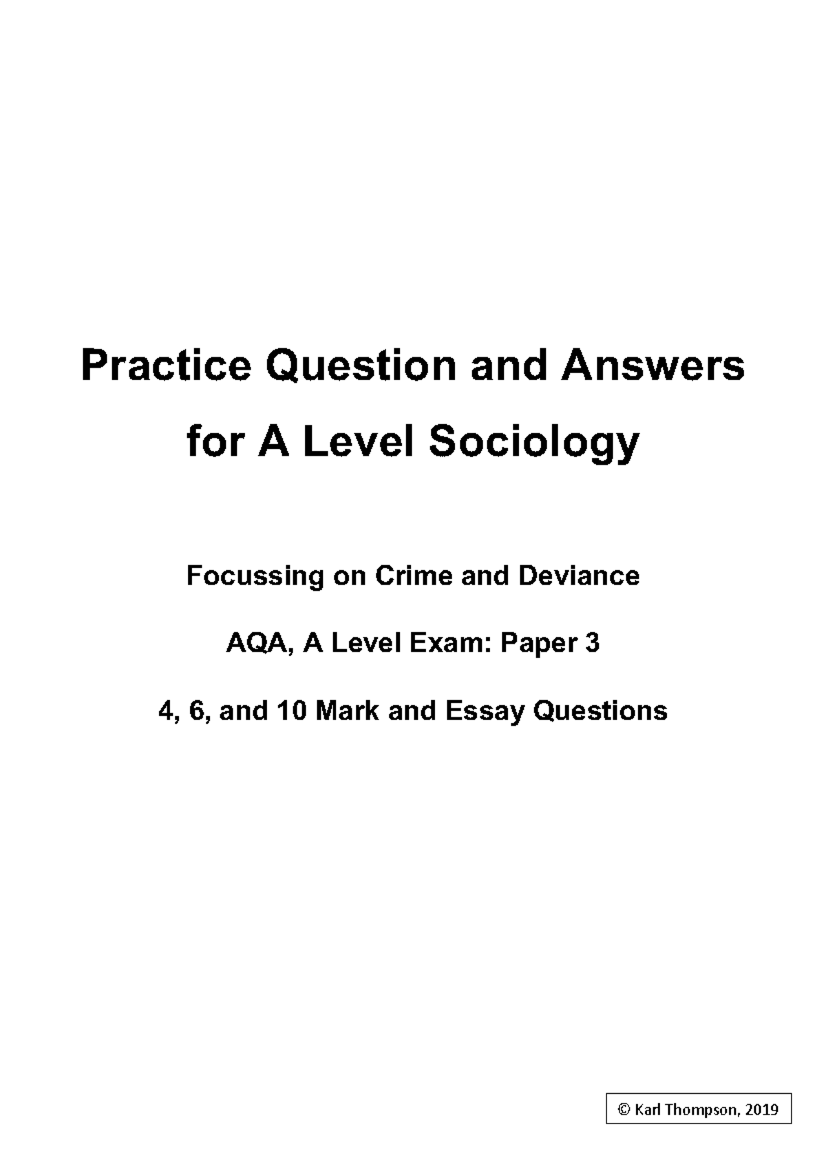 Crime deviance practice questions 2019 - Practice Question and Answers ...
