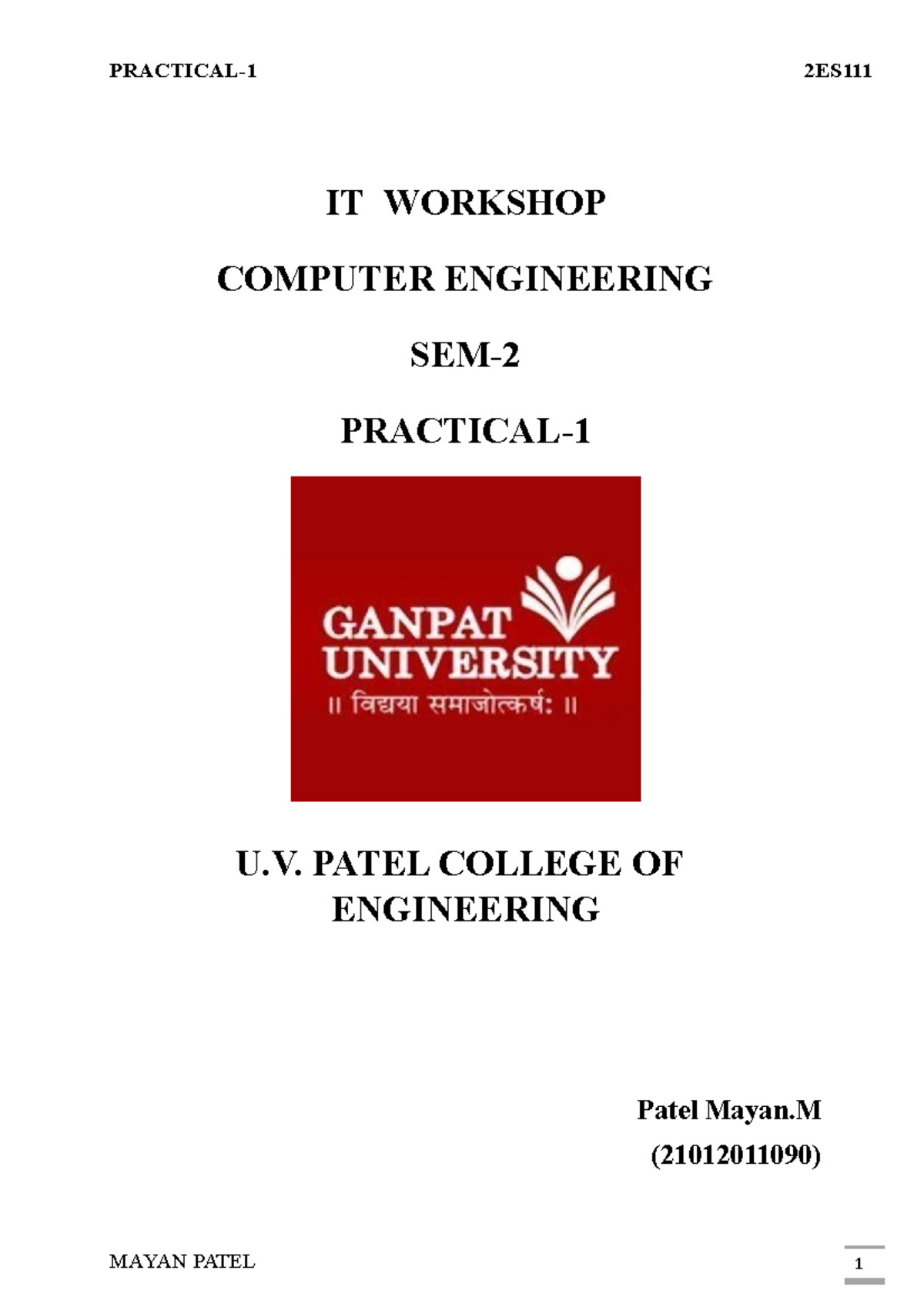 1- Mayan - Computer Practical - IT WORKSHOP COMPUTER ENGINEERING SEM ...