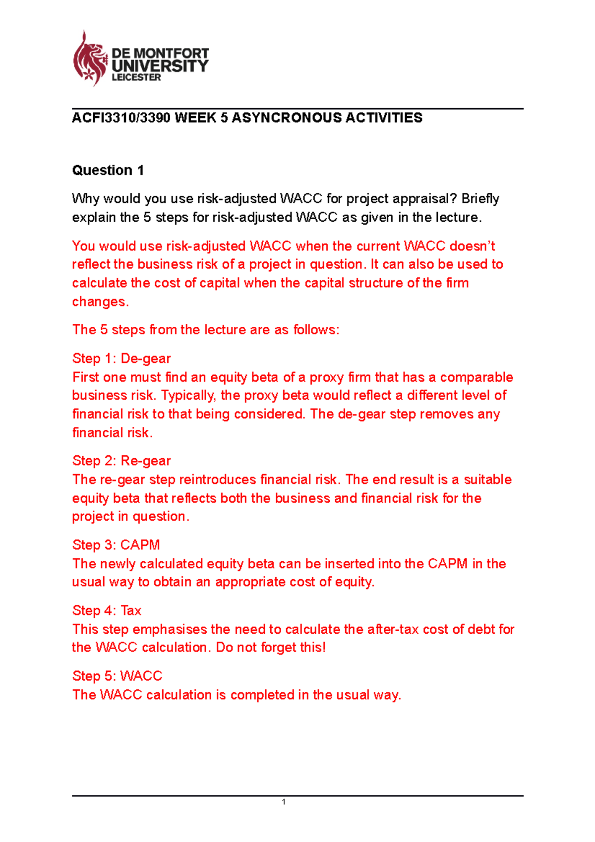Week 5 async activities solutions - ACFI3310/3390 WEEK 5 ASYNCRONOUS ACTIVITIES Question 1 Why ...