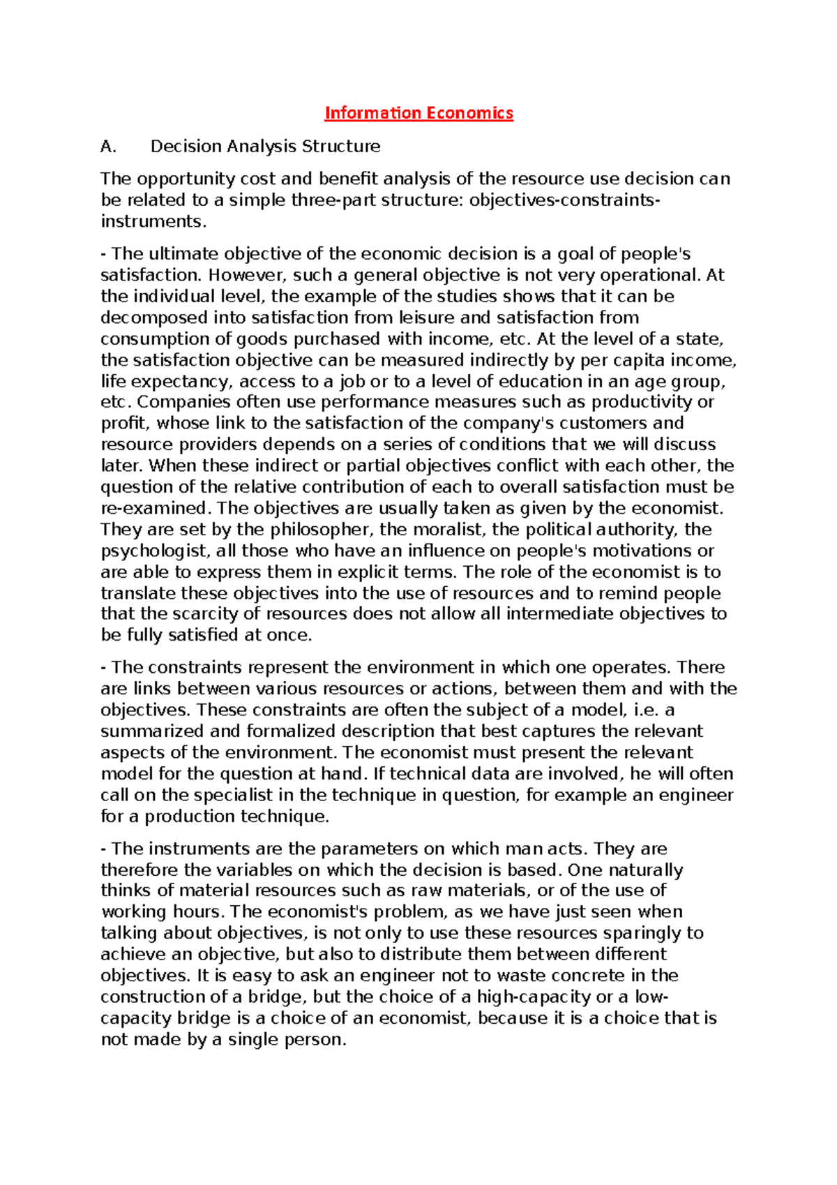Information Economics 8 - Decision Analysis Structure The opportunity ...