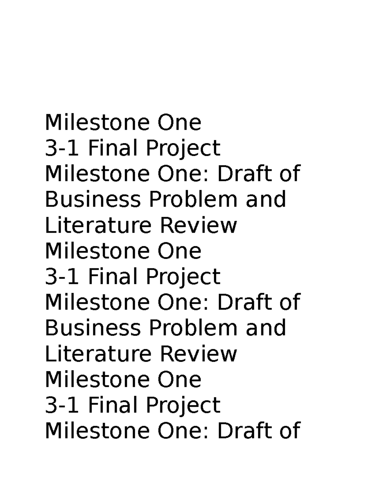 Final Docx Cu 3 1 Final Project Milestone One Draft Of Business Problem And Literature Review