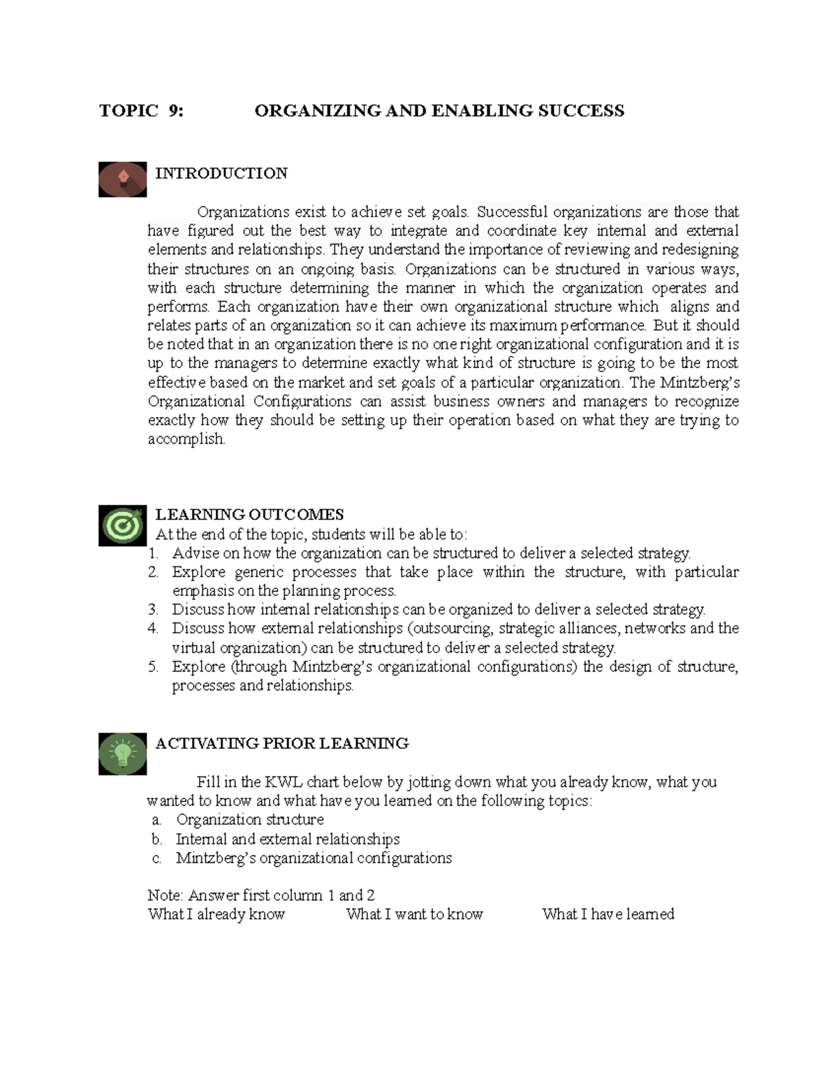 Topic-9 - ORGANIZING AND ENABLING SUCCESS- TOPIC 9: ORGANIZING AND ...