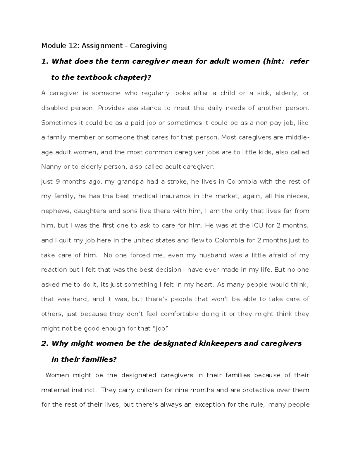 Assignment 12 - Caregivers - Module 12: Assignment – Caregiving 1 does the term caregiver mean ...