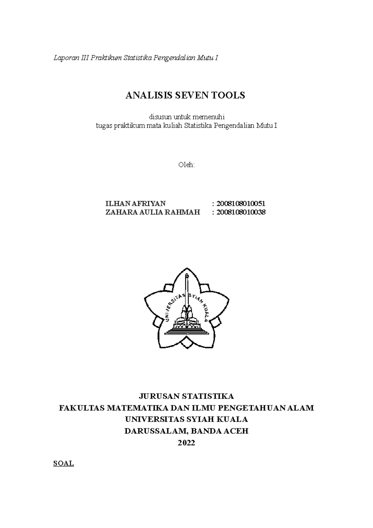 Kelompok 8 SPM 3 - Laporan III Praktikum Statistika Pengendalian Mutu I ANALISIS SEVEN TOOLS ...