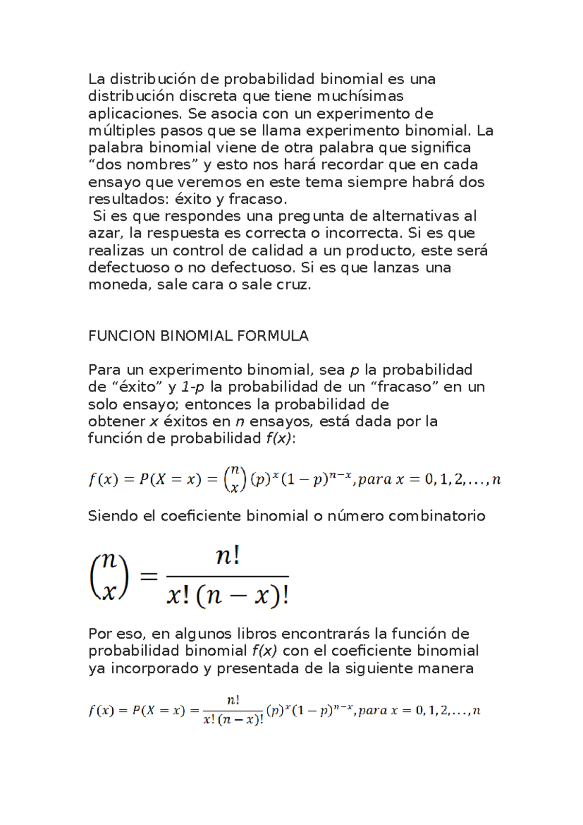 La distribución de probabilidad binomial es una di - La distribución de ...