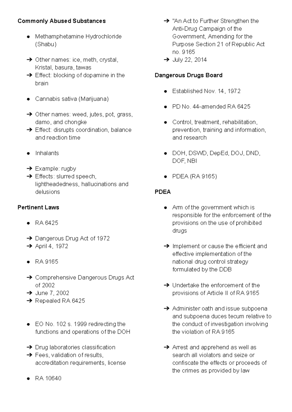 Dangerous Drugs Act - 102 s. 1999 redirecting the functions and ...