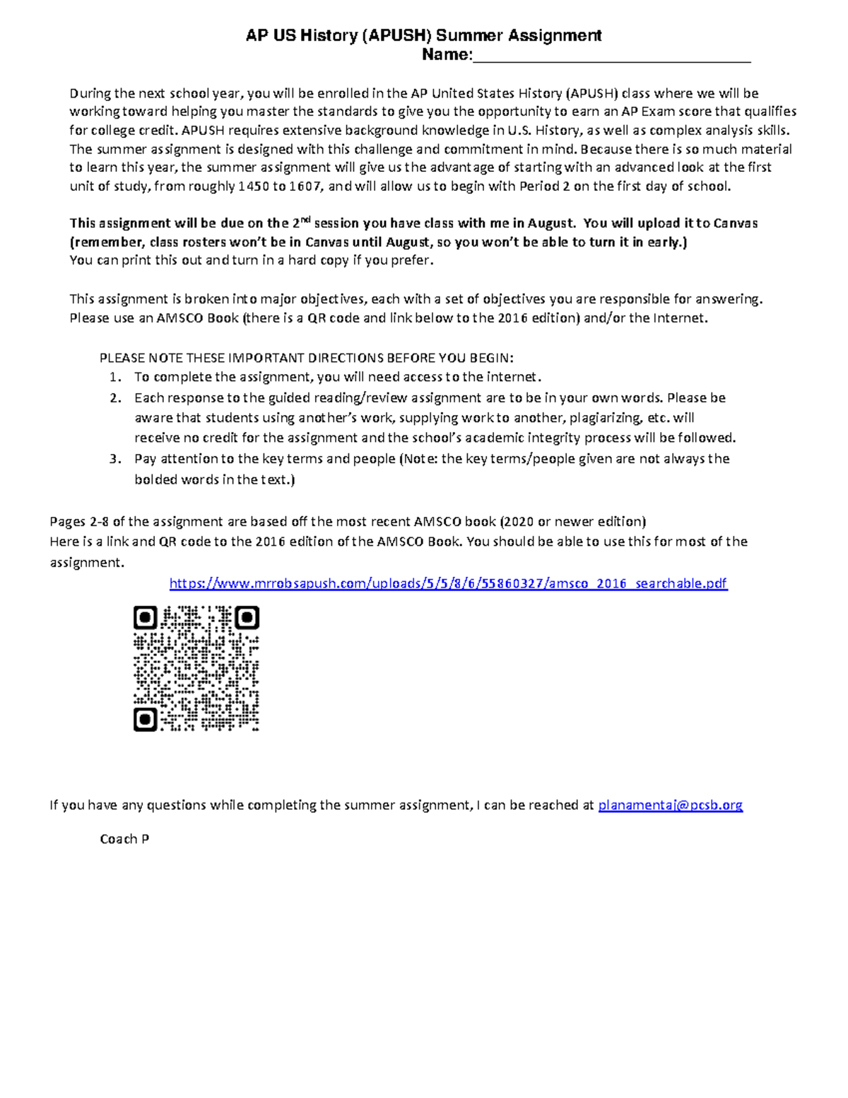 Advanced Placement - AP US History (APUSH) Summer Assignment Name