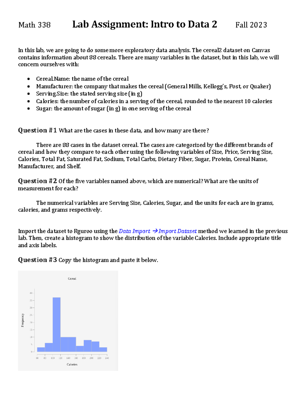 Intro to Data 2 - Rguroo - may be wrong - Math 338 Lab Assignment: Intro to Data 2 Fall 2023 In ...